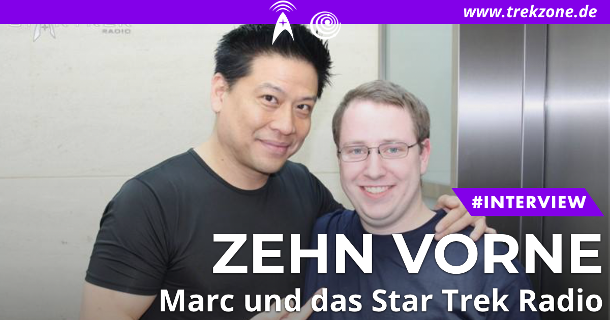 Marc und das Star Trek Radio - Zehn Vorne
